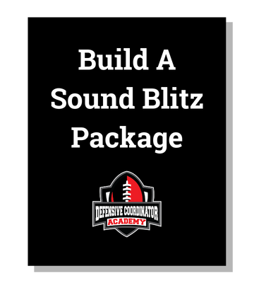 Build a Sound Blitz Package - Defensive Coordinator Academy